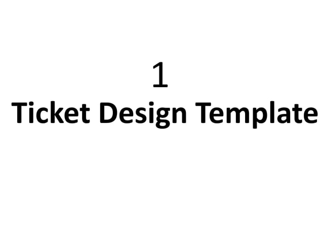 Contoh desain tiket | PPTX