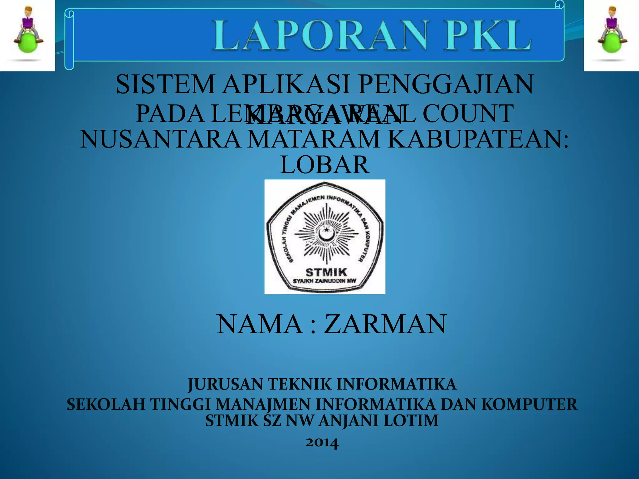 Contoh File Presentasi PKL.ppt