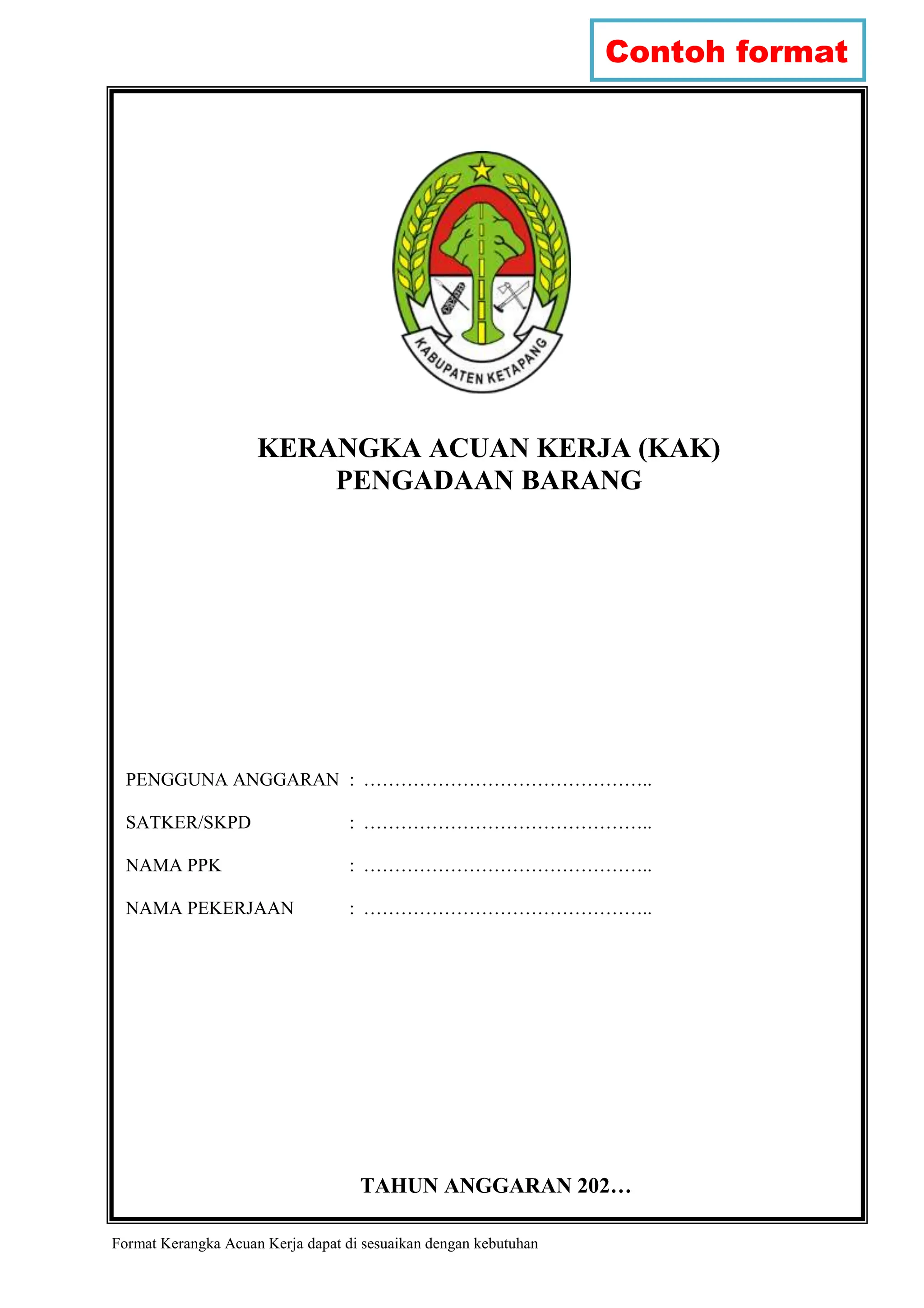 Contoh Format dan contoh KAK Kerangka Acuan Kerja | DOC