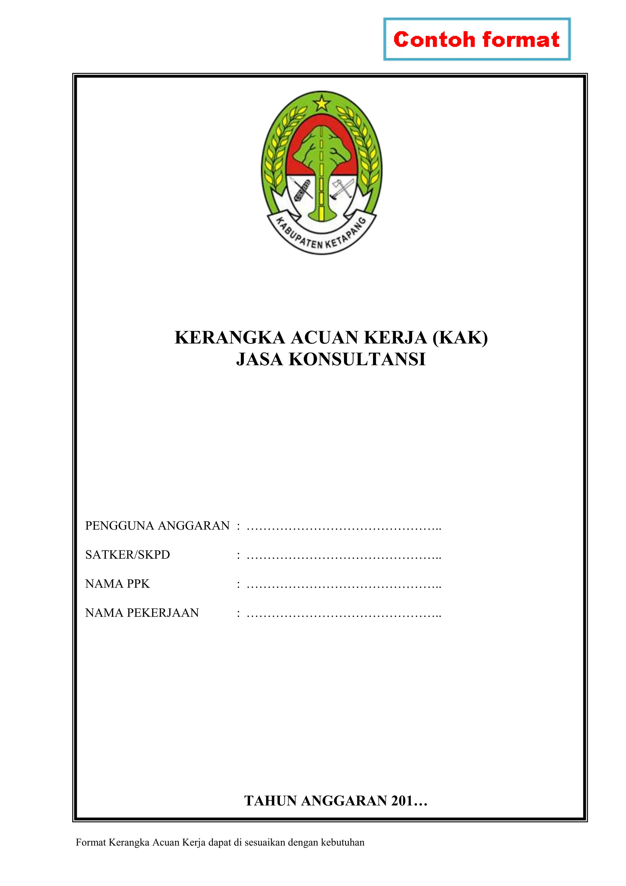 Contoh Format dan contoh KAK Kerangka Acuan Kerja | DOC