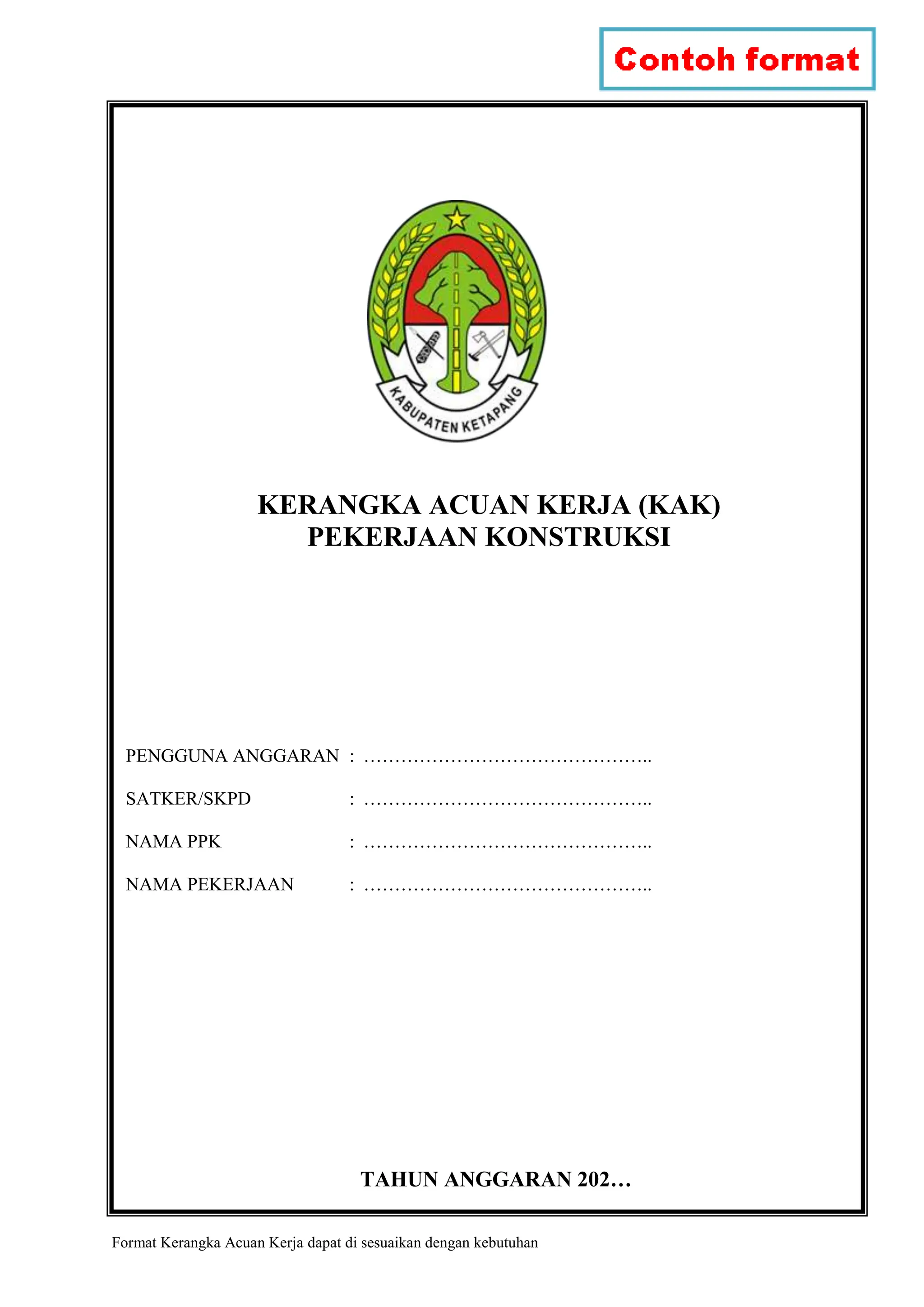 Contoh Format dan contoh KAK Kerangka Acuan Kerja | DOC
