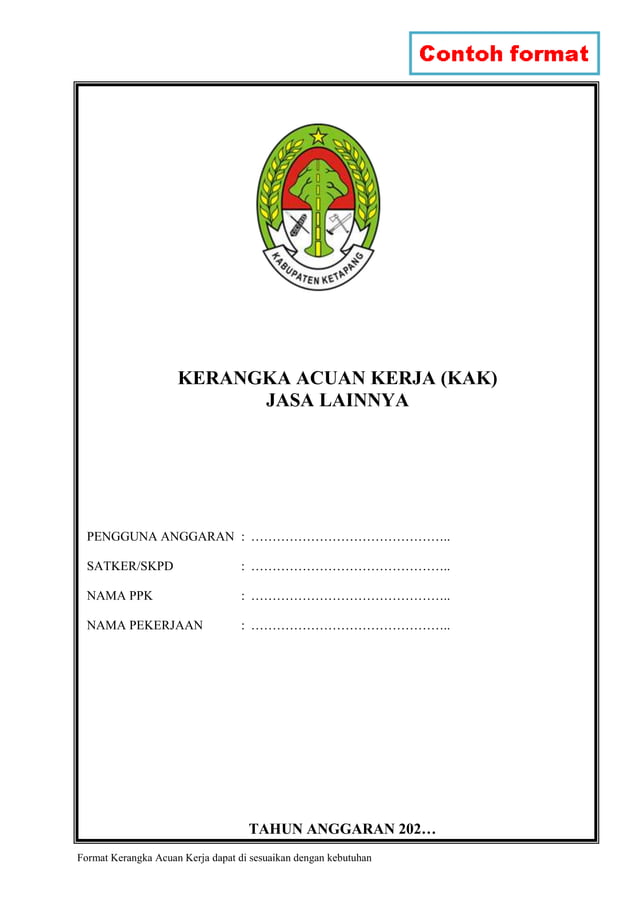 Contoh Format dan contoh KAK Kerangka Acuan Kerja | DOC
