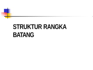 Materi Kuliah Rangka Batang dengan metode garis Pengaruh.pptx