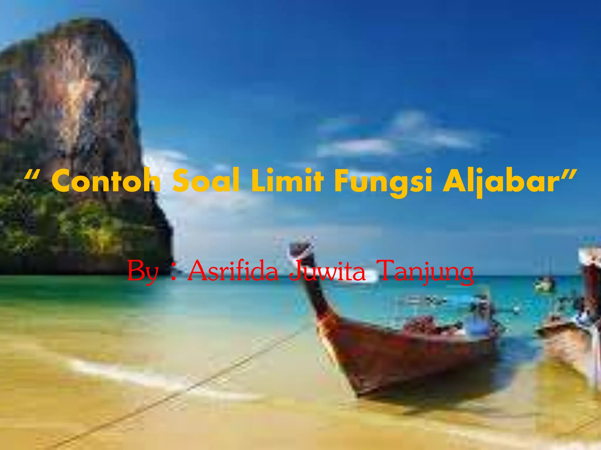 Contoh Limit Fungsi Aljabar | PPTX