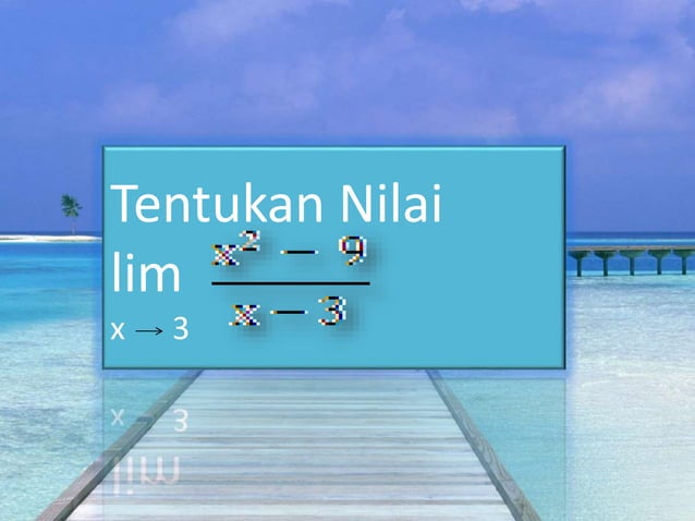 Contoh Limit Fungsi Aljabar | PPTX