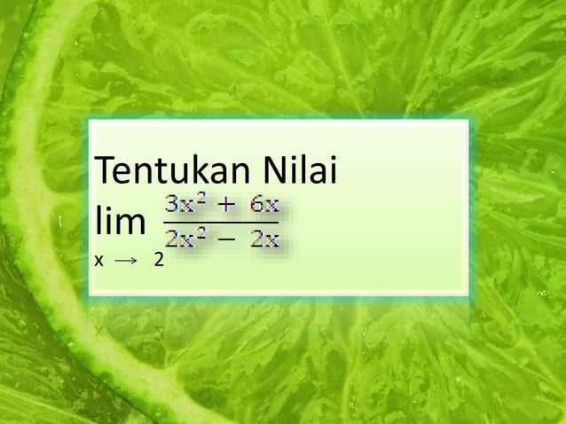 Contoh Limit Fungsi Aljabar | PPTX