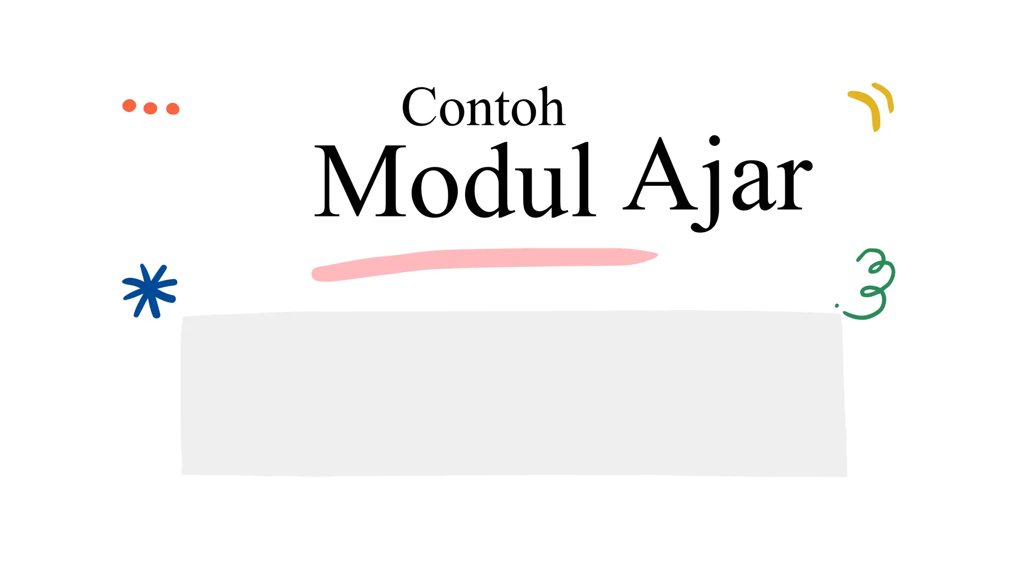 CONTOH MEMBUAT Modul Ajar kurikulum merdeka.pptx