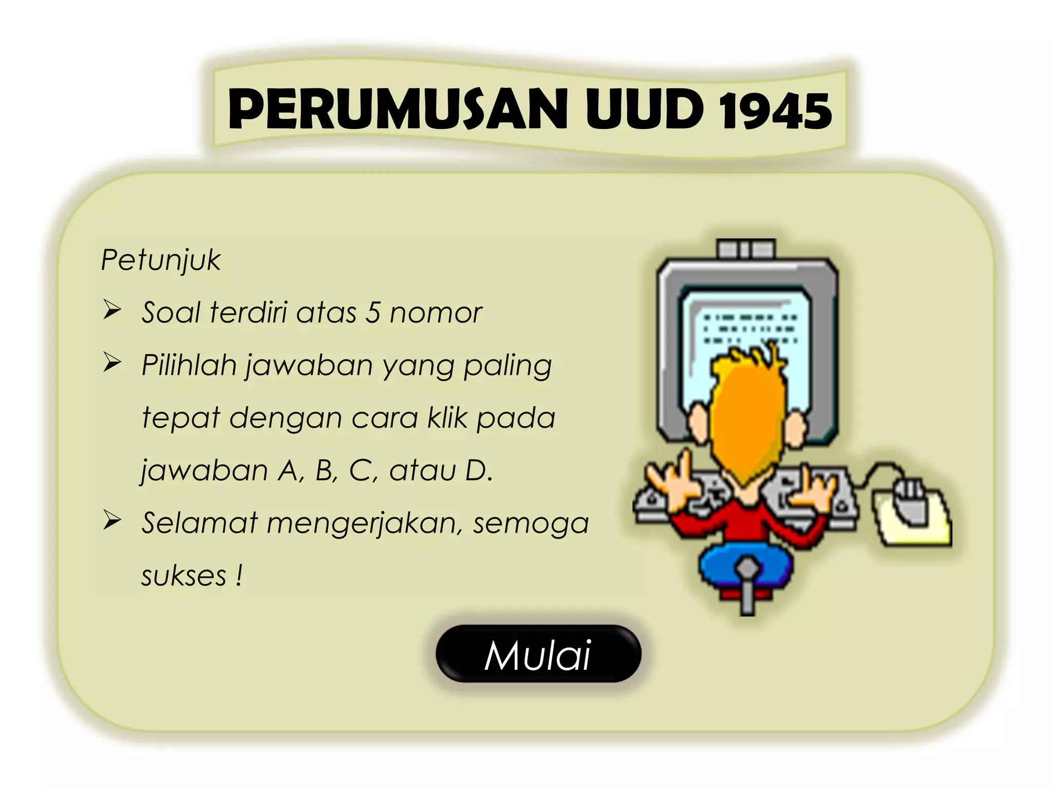 Perumusan UUD 1945 | PPT
