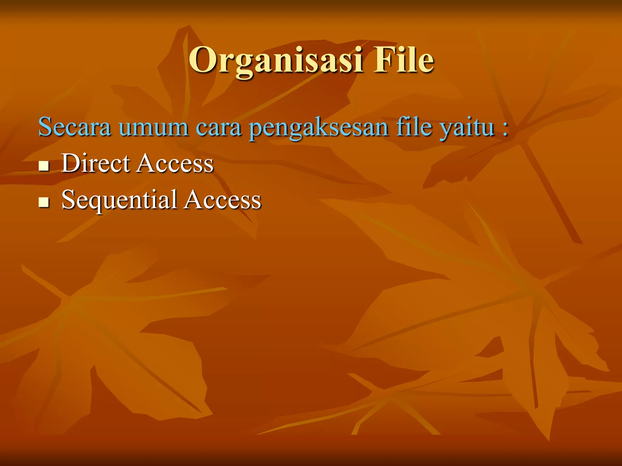 CONTOH_ORGANISASI_FILE_pptx.ppt
