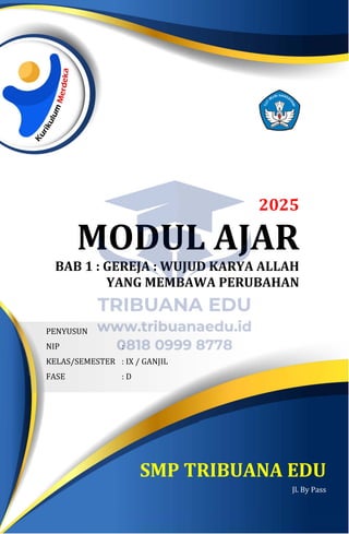 Modul Ajar PAK Kelas 9 Kurikulum Merdeka | PDF