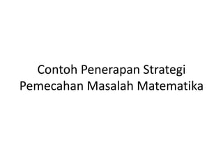 Contoh penerapan strategi | PPT