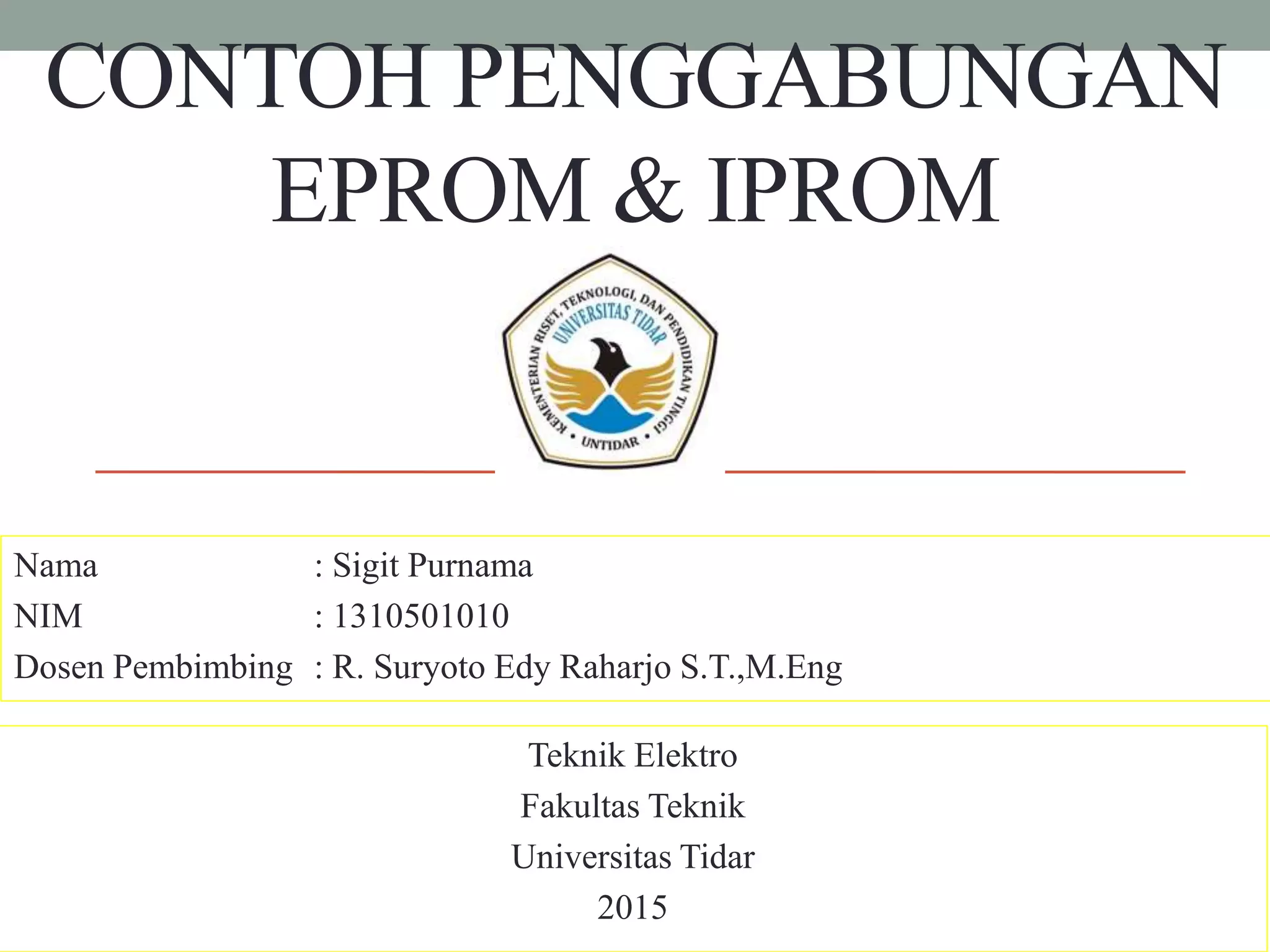 Contoh penggabungan eprom & iprom | PPTX