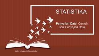 Contoh Penyajian Data Kelas 7 SMP K13.pptx