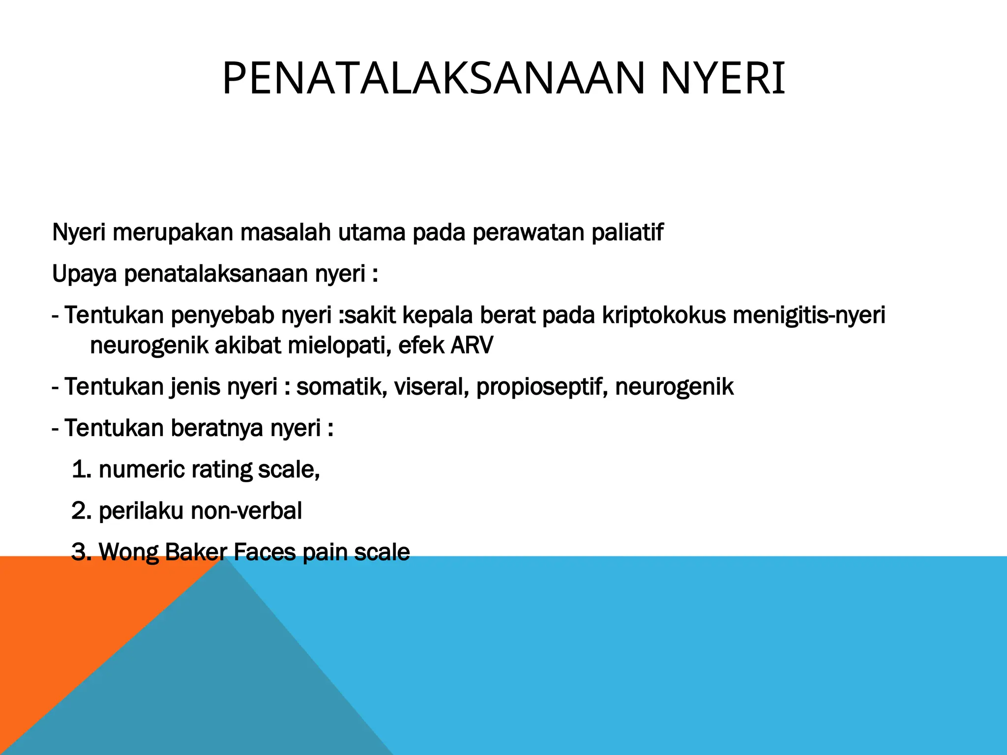 contoh perawatan pasien terminal ( HIV AIDS) secara paliatif.ppt