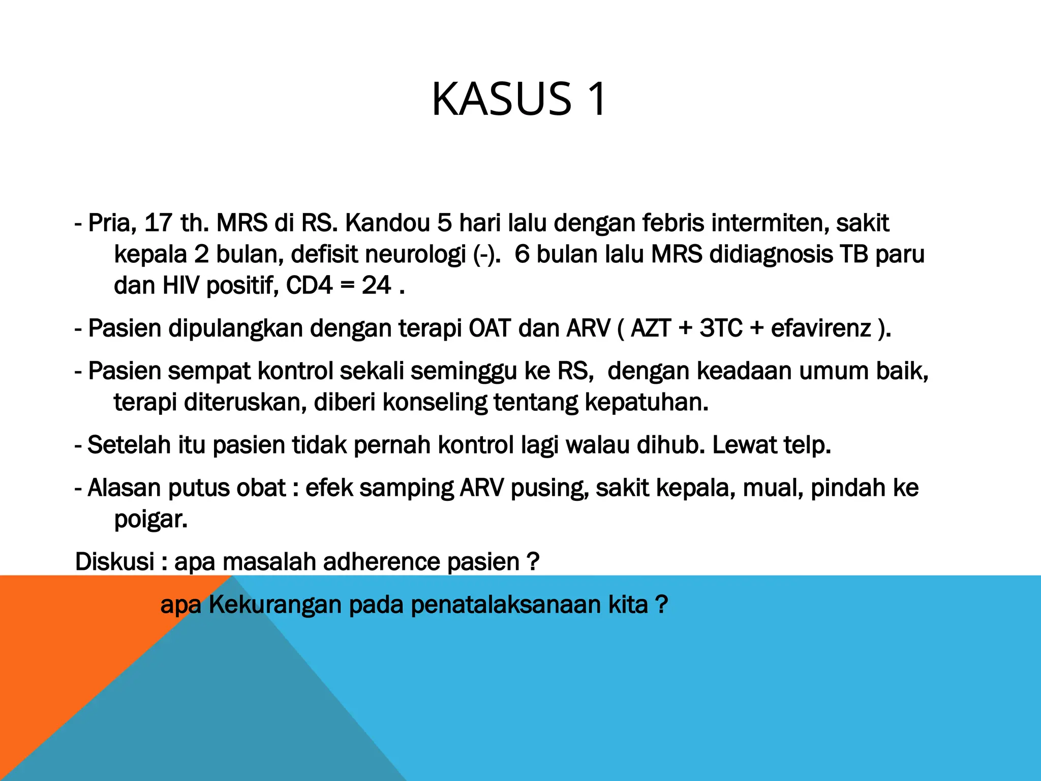 contoh perawatan pasien terminal ( HIV AIDS) secara paliatif.ppt