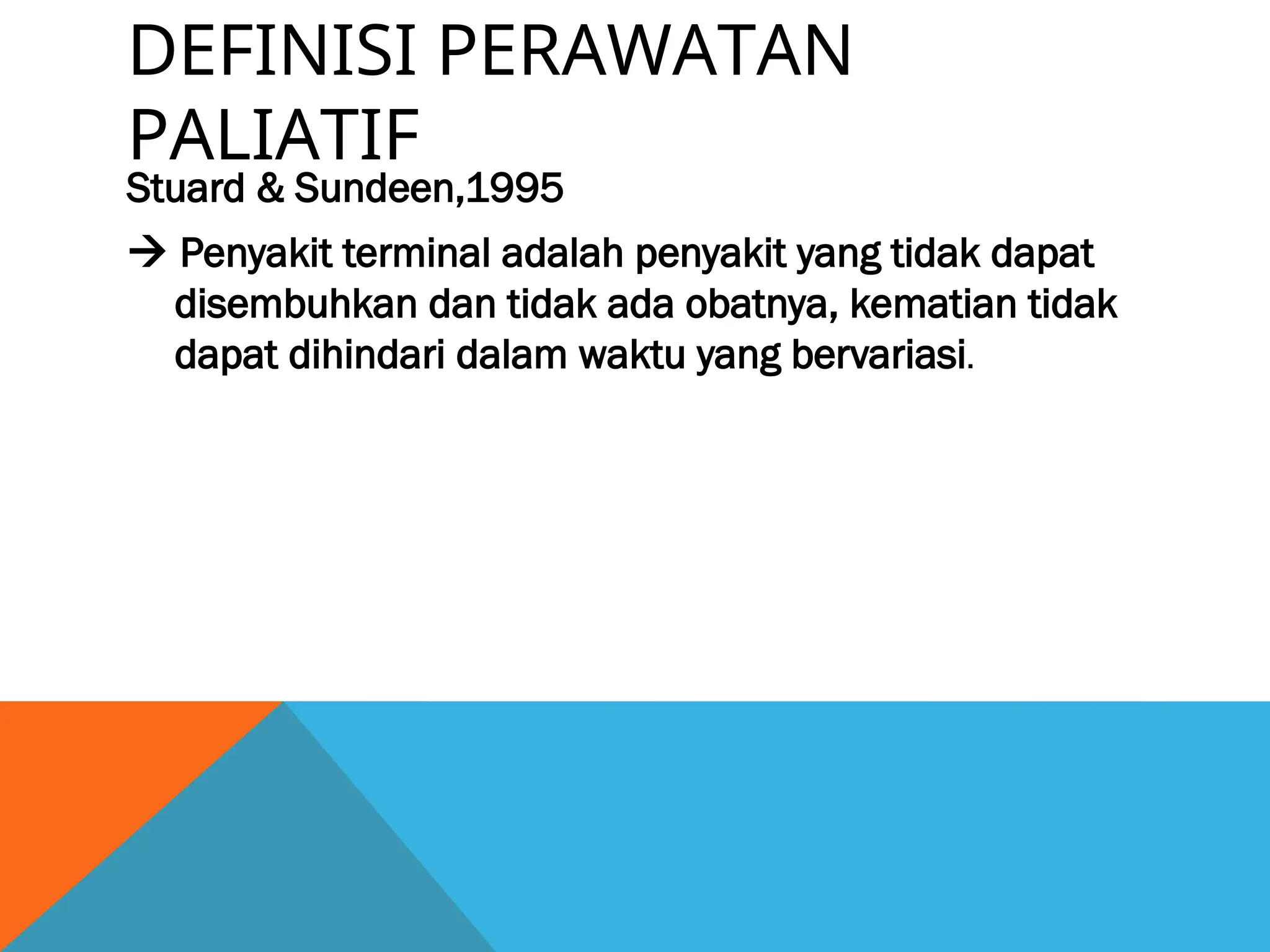 contoh perawatan pasien terminal ( HIV AIDS) secara paliatif.ppt