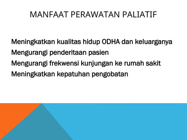 contoh perawatan pasien terminal ( HIV AIDS) secara paliatif.ppt