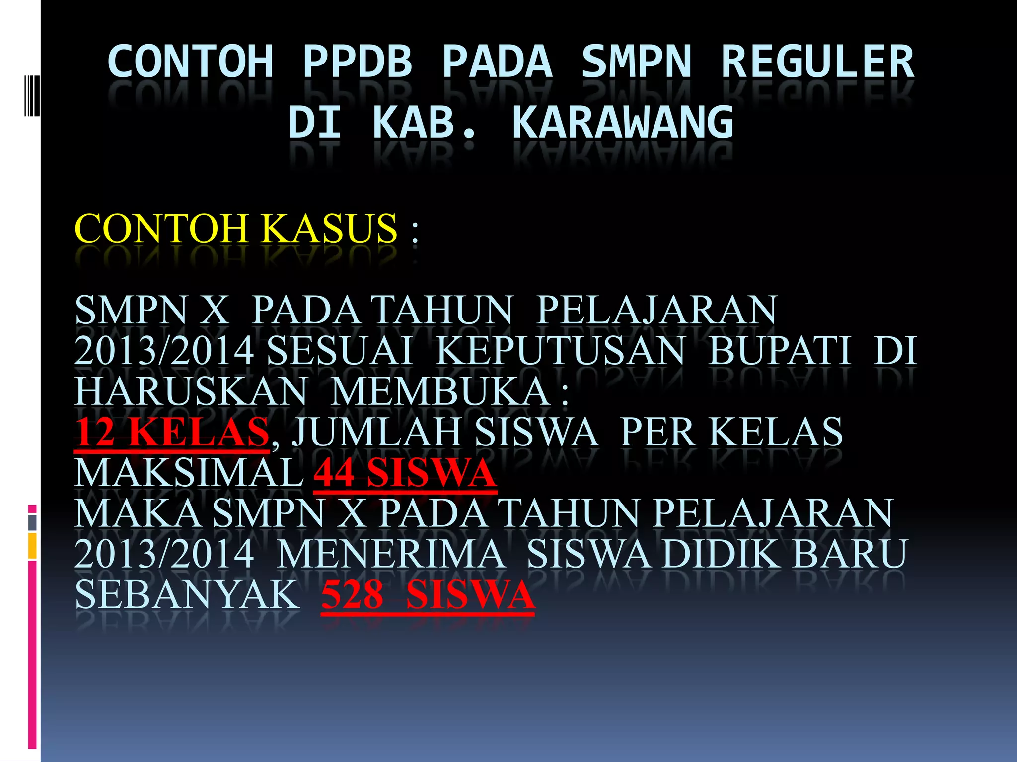 Contoh ppdb pada smpn reguler | PPTX