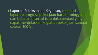 CONTOH PPT - PELAKSANA PEMELIHARAAN JALAN MADYA - Copy.pptx