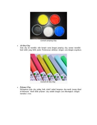 Contoh produk kerajinan dari bahan lunak buatan dan alami | PDF