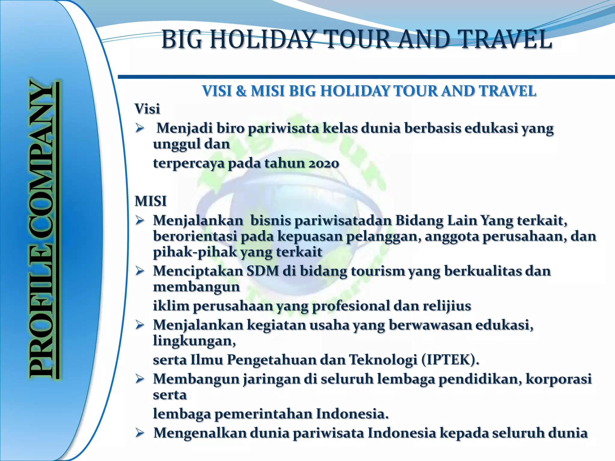 profil company big holiday tour and travel | PPT