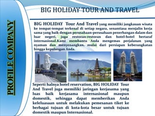 profil company big holiday tour and travel | PPTX