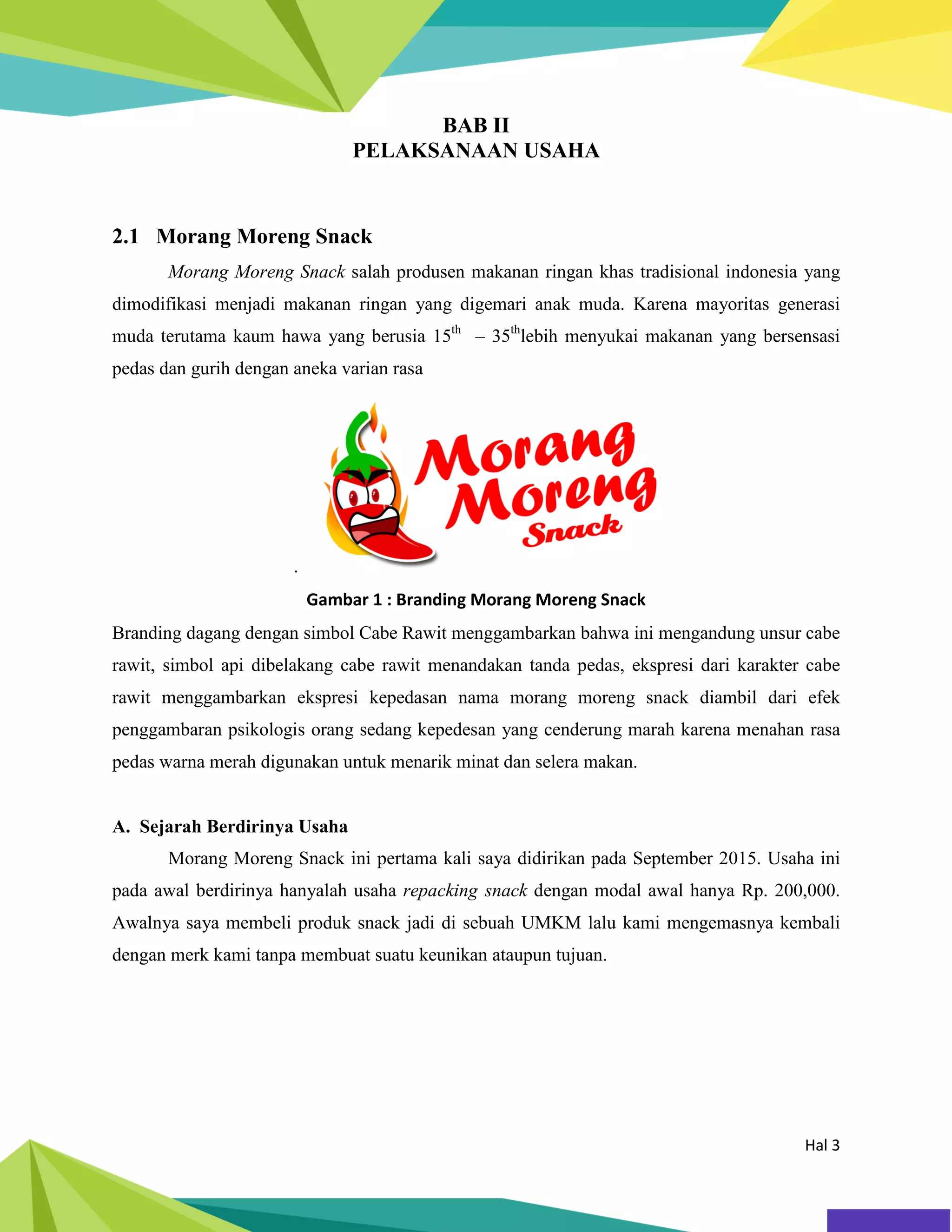 Contoh proposal kompetisi bisnis mahasiswa indonesia (kbmi) keripik pedas morang moreng snack | PDF