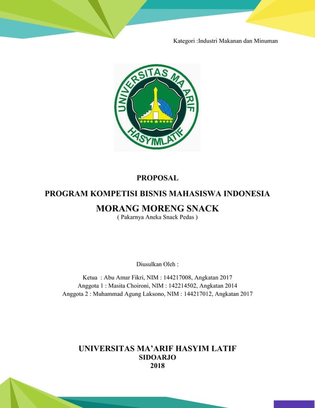 Contoh proposal kompetisi bisnis mahasiswa indonesia (kbmi) keripik pedas morang moreng snack | PDF