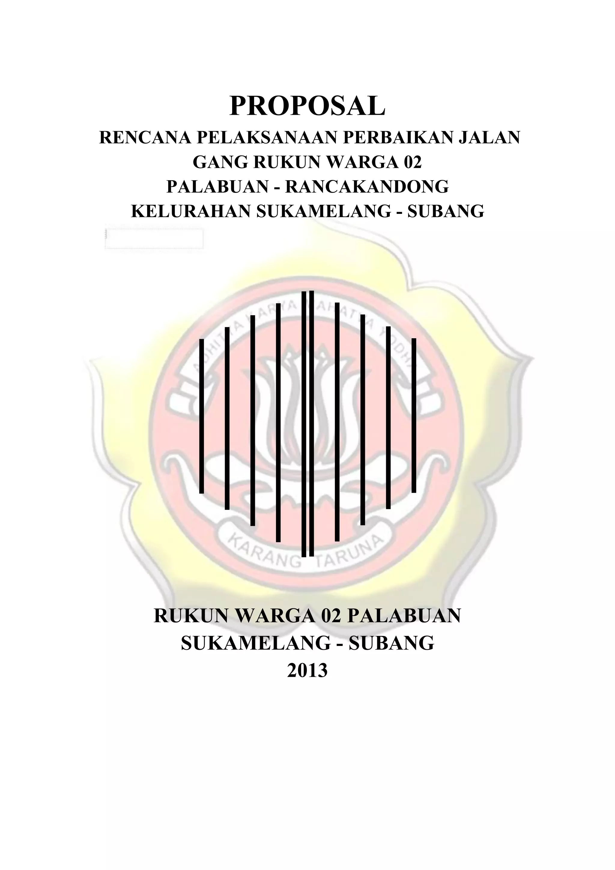 Contoh proposal perbaikan jalan gang rw 02 | PDF