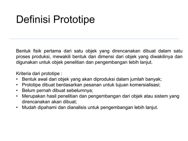 Contoh prototype pada perusahaan sebelum produksi massal | PPTX