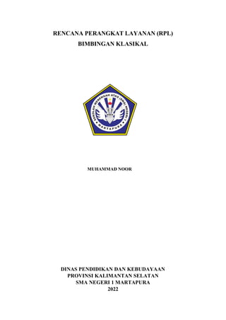 Contoh RPL Layanan Klasikal PPG 2022.pdf