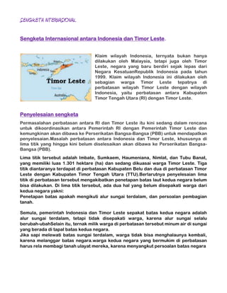Contoh sengketa internasional (indo dan timor leste) smkn 44 jakarta | DOCX