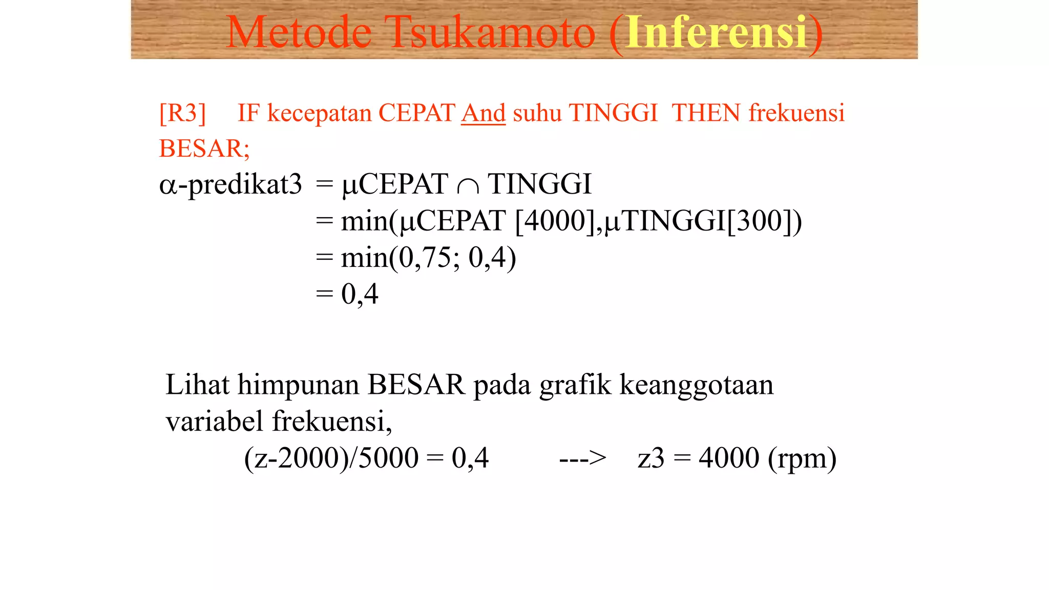 Contoh Sistem Inferensi Fuzzy- Tsukamoto.pptx