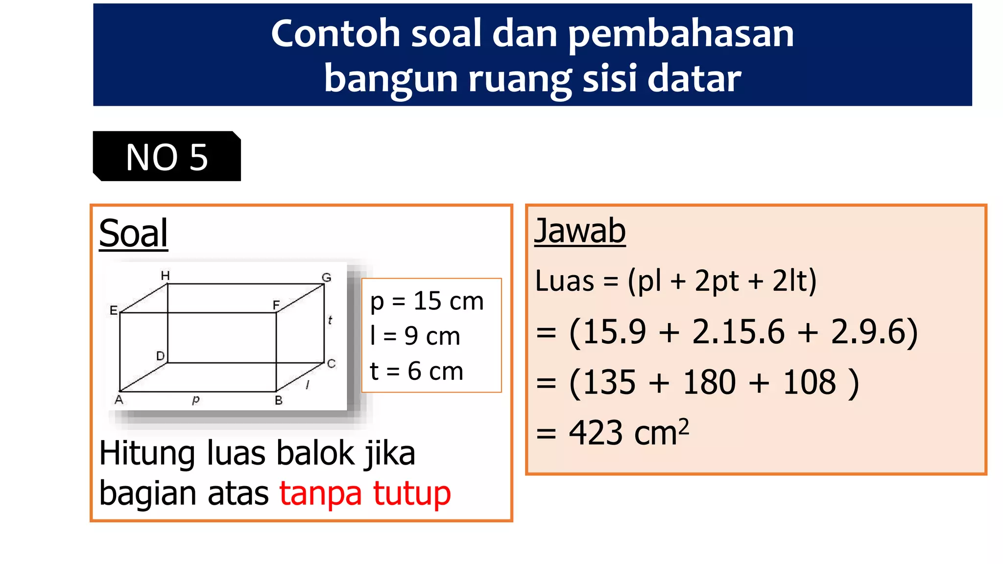 Contoh soal dan penyelesaian bangun ruang sisi datar | PPSX