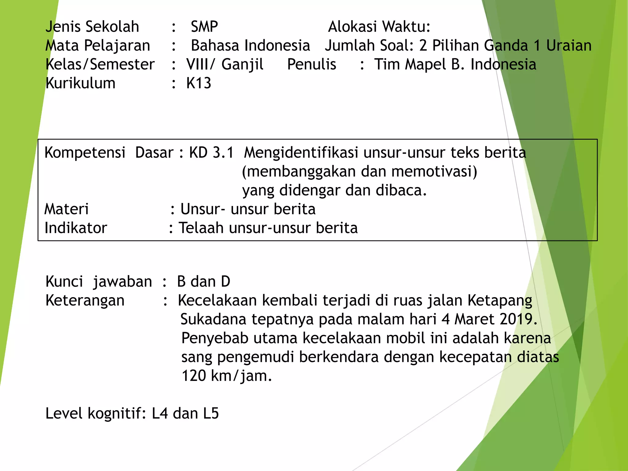 Contoh soal hots mapel b.indo