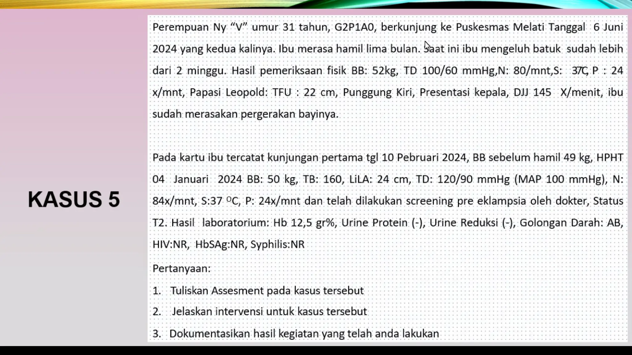 CONTOH SOAL KASUS ANC TERPADU (MPI).pptx