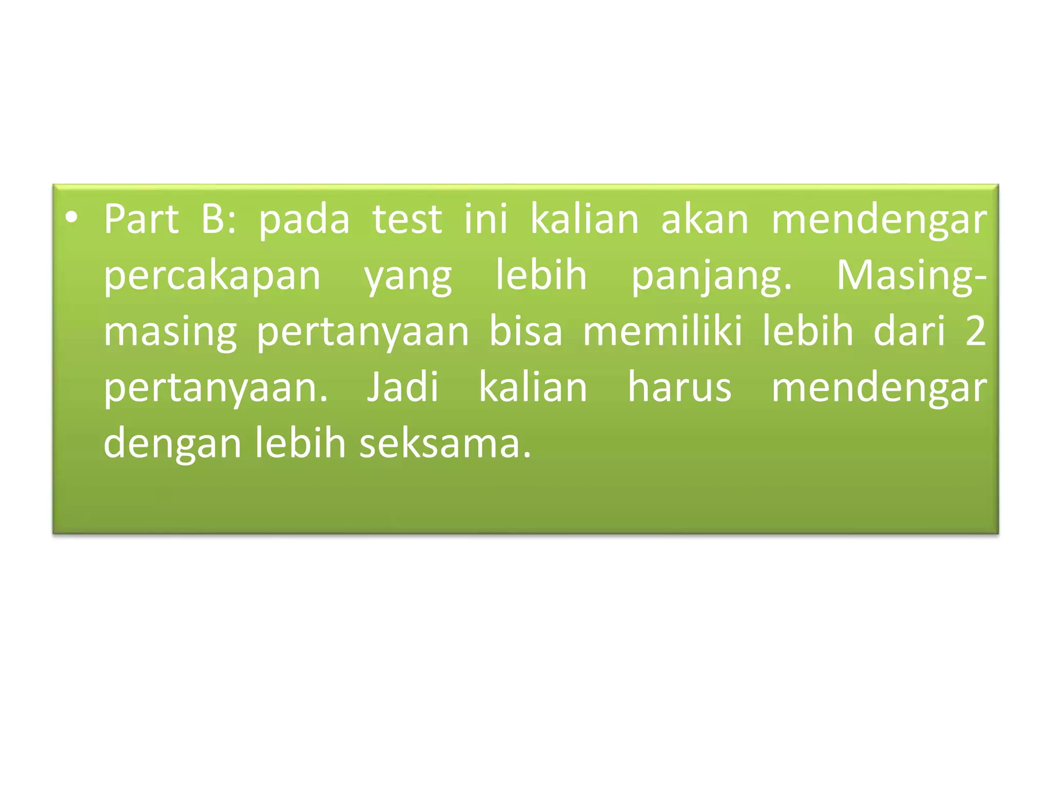 Contoh soal listening TOEFL PBT PART 3 | PPTX