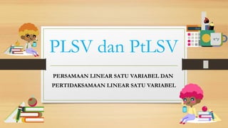 CONTOH SOAL PLSV dan PtLSV - Copy.pptx O | PPTX