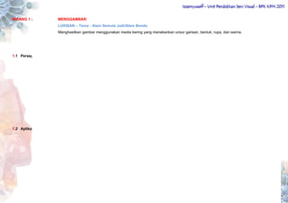 Contoh std pembelajaran tahun 2 - menggambar -lukisan | DOC