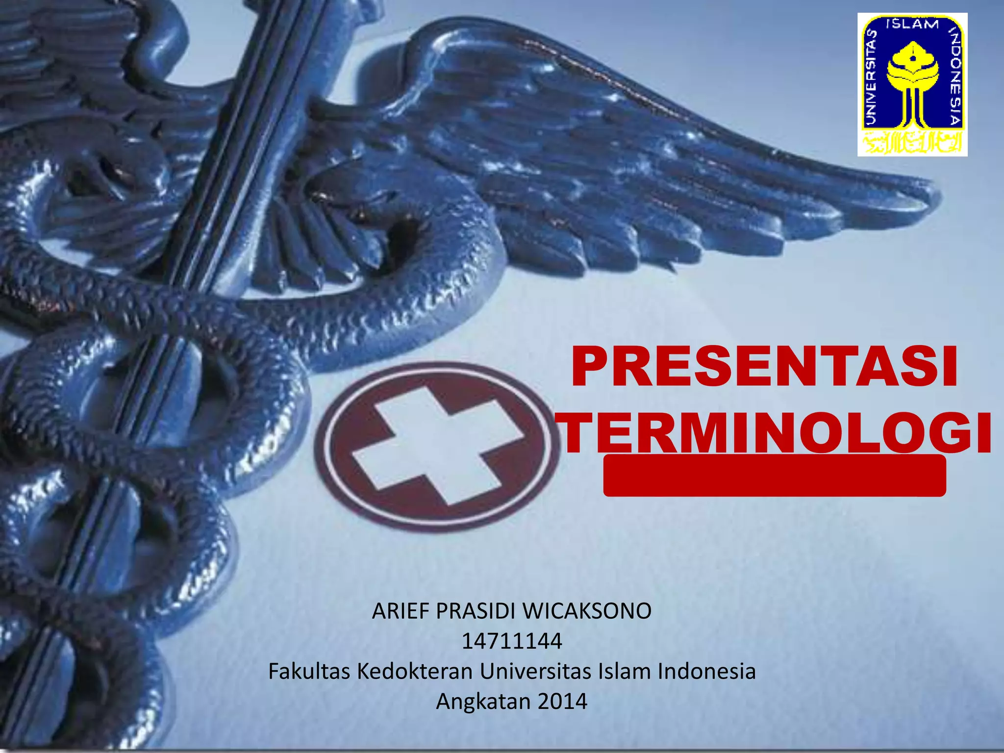 Contoh terminologi kedokteran | PPTX