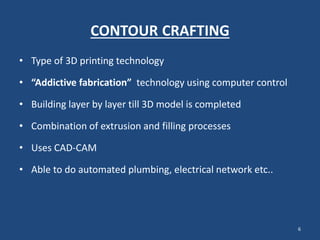 Contour crafting and construction automation | PPTX