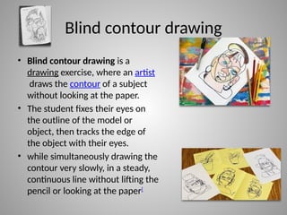 Contour Drawing for the artist presentation.pptx