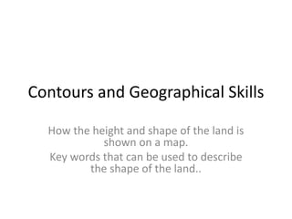 Contours and geographical skills | PPTX