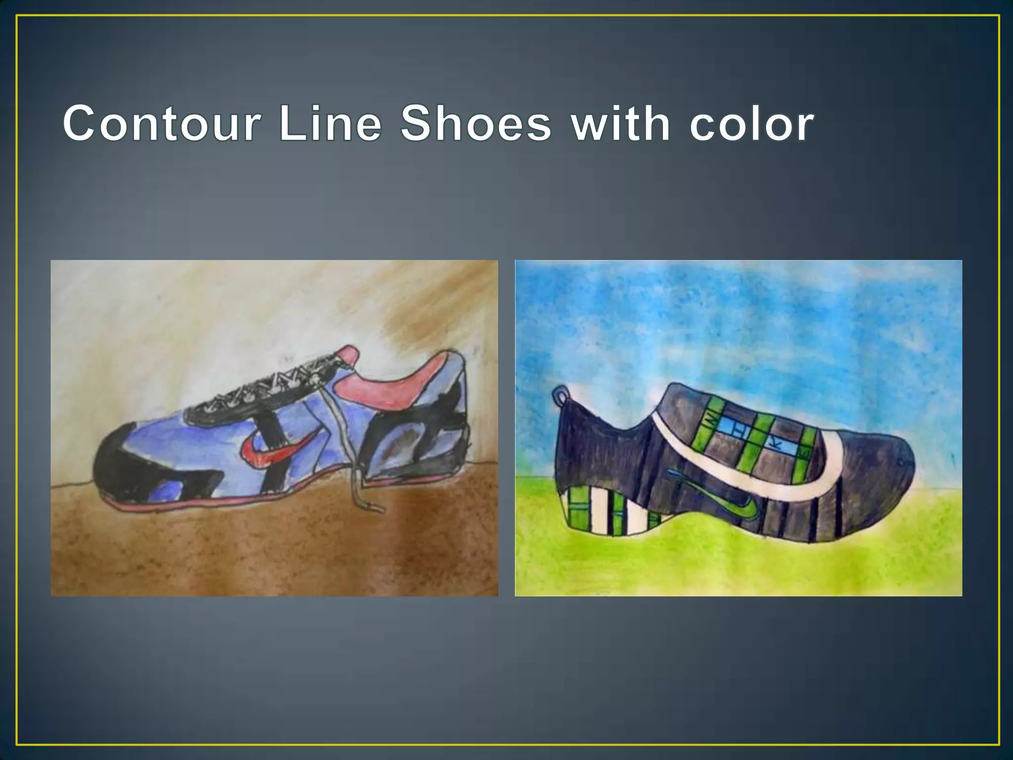 Contour shoe drawing | PPTX | Drawing and Sketching | Arts and Crafts