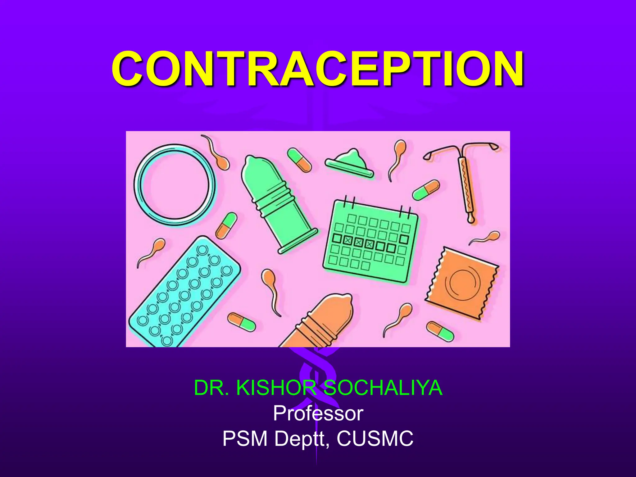 Family Planning and Contraceptive Methods.ppt