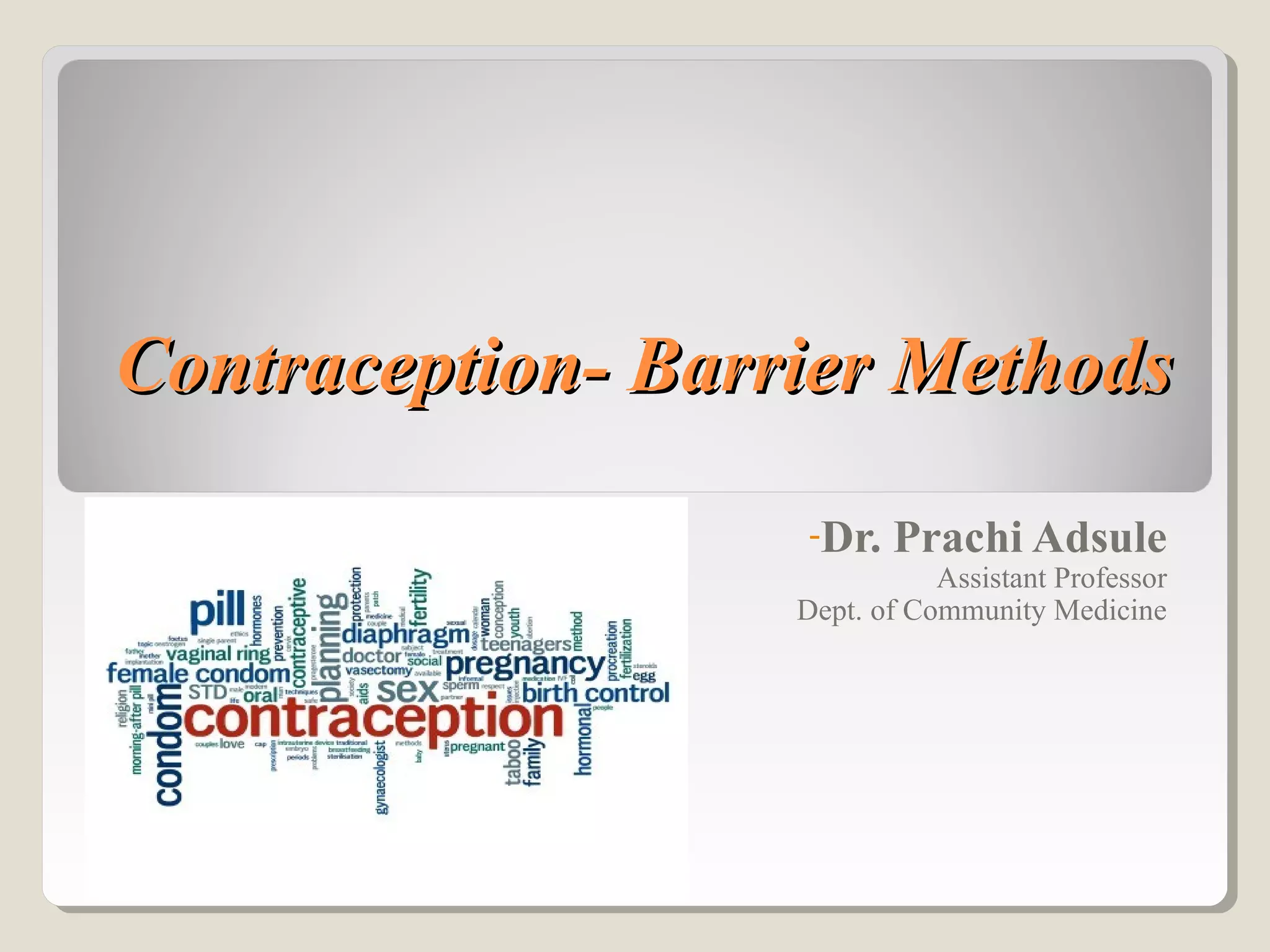 Barrier methods of contraception | PPT