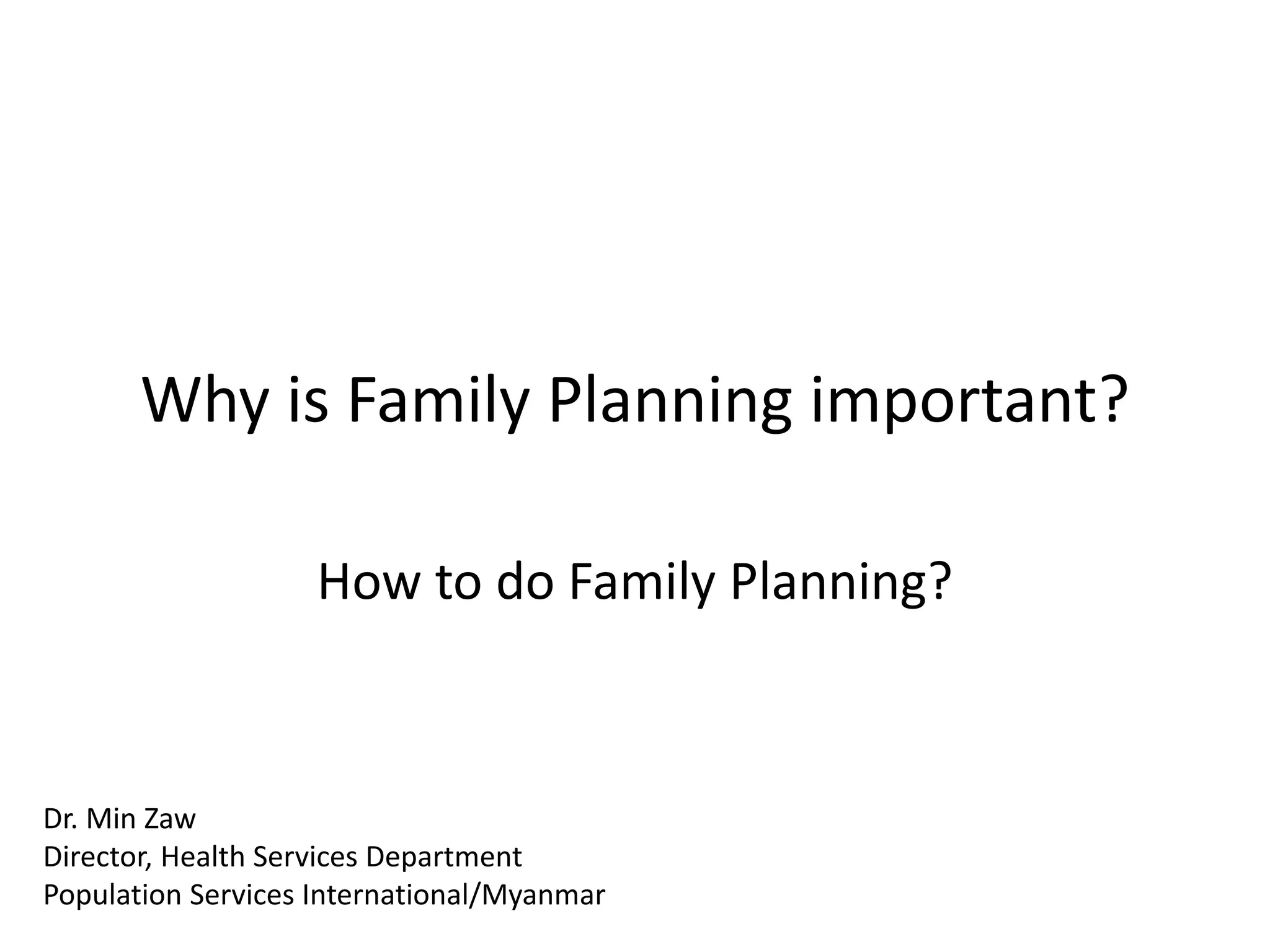 Why is family planning important? | PPT