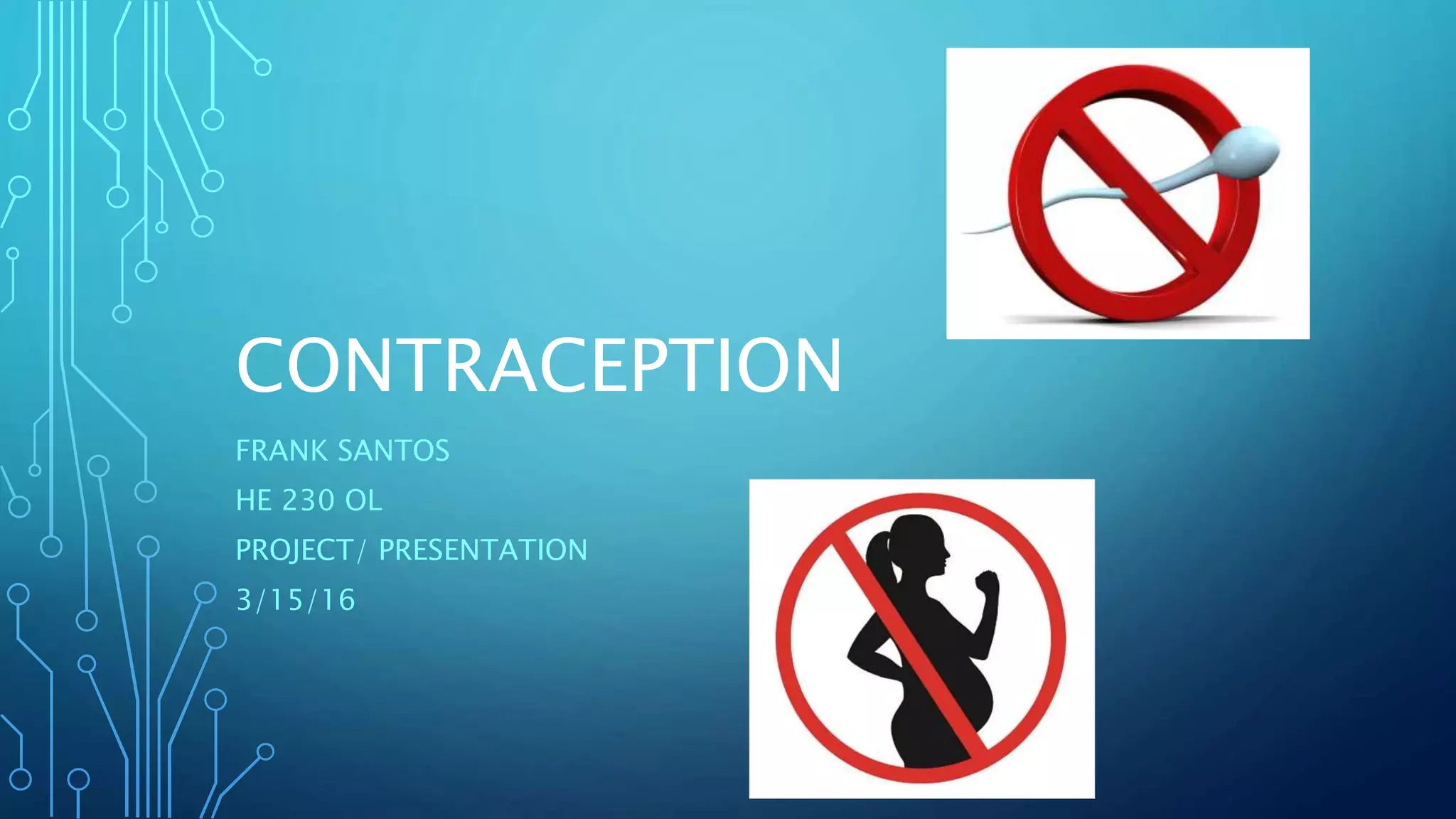 Contraception preject presentation | PPTX