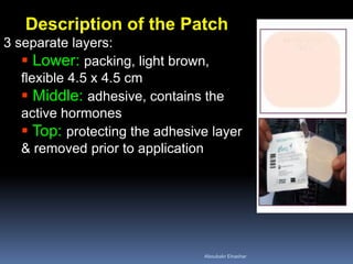 TRANSDERMAL HORMONAL CONTRACEPTION Prof. Aboubakr Elnashar | PPT