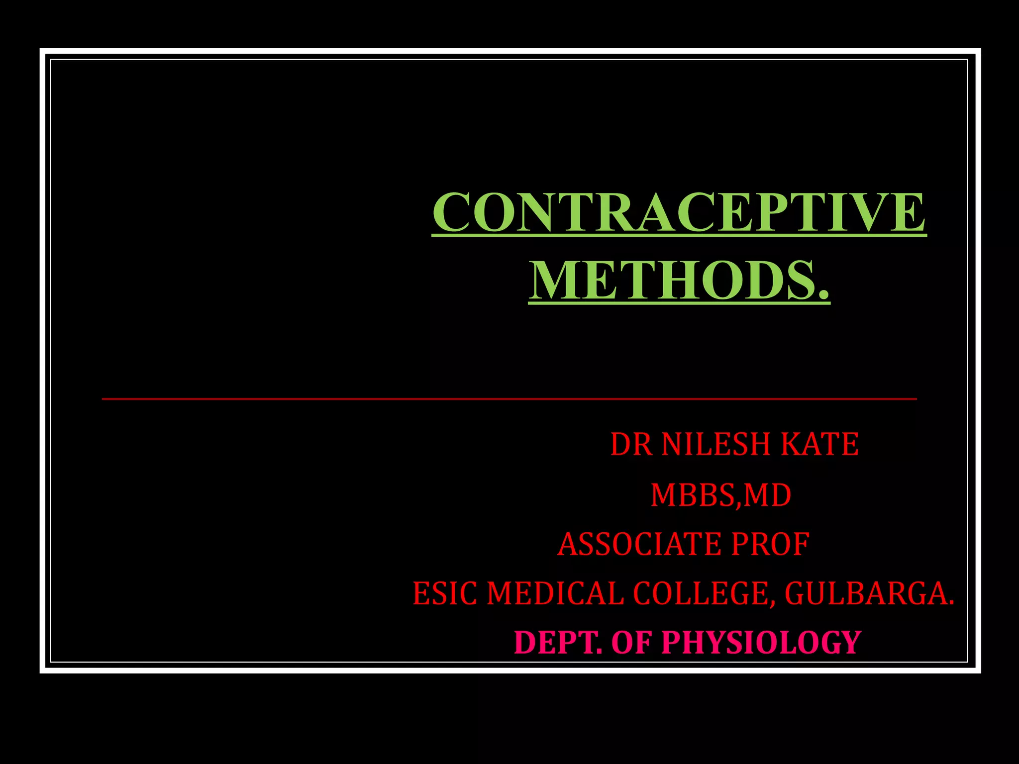 CONTRACEPTIVE METHODS | PPT